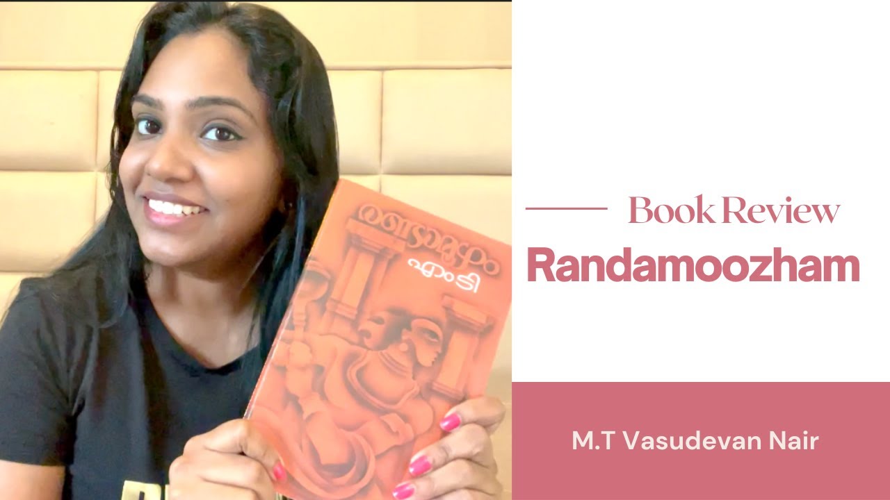 Randamoozham | Malayalam Book Review @NavyaHarindran - YouTube