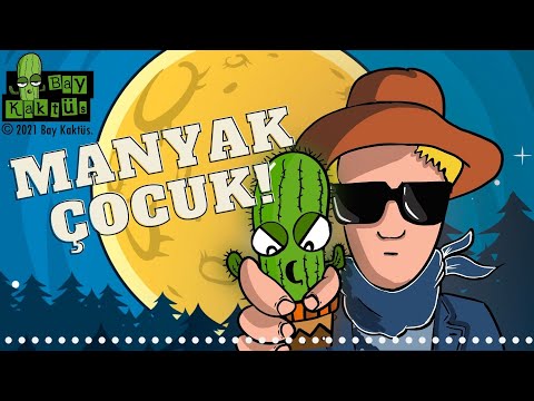 BAY KAKTÜS: Manyak Çocuk! | Çizgi Hikaye