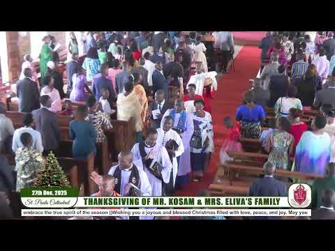 (Church Service)Thanksgiving  of Mr. Kosam Bainomugisha's Family at St. Paul's Cathedral