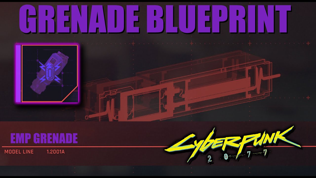 Cyberpunk 2077 - EMP GRENADE - EPIC BLUEPRINT LOCATION - YouTube