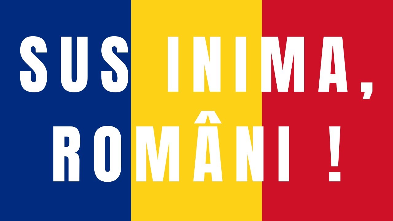 Sus inima, romani ! - Cantec Patriotic - YouTube