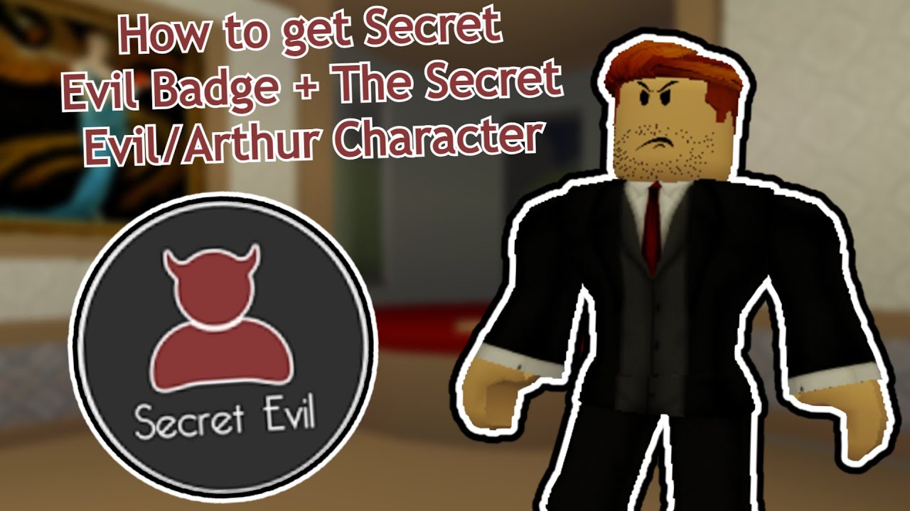 Escape The Night How To Get Secret Evil Badge + The Secret Evil/Arthur ...