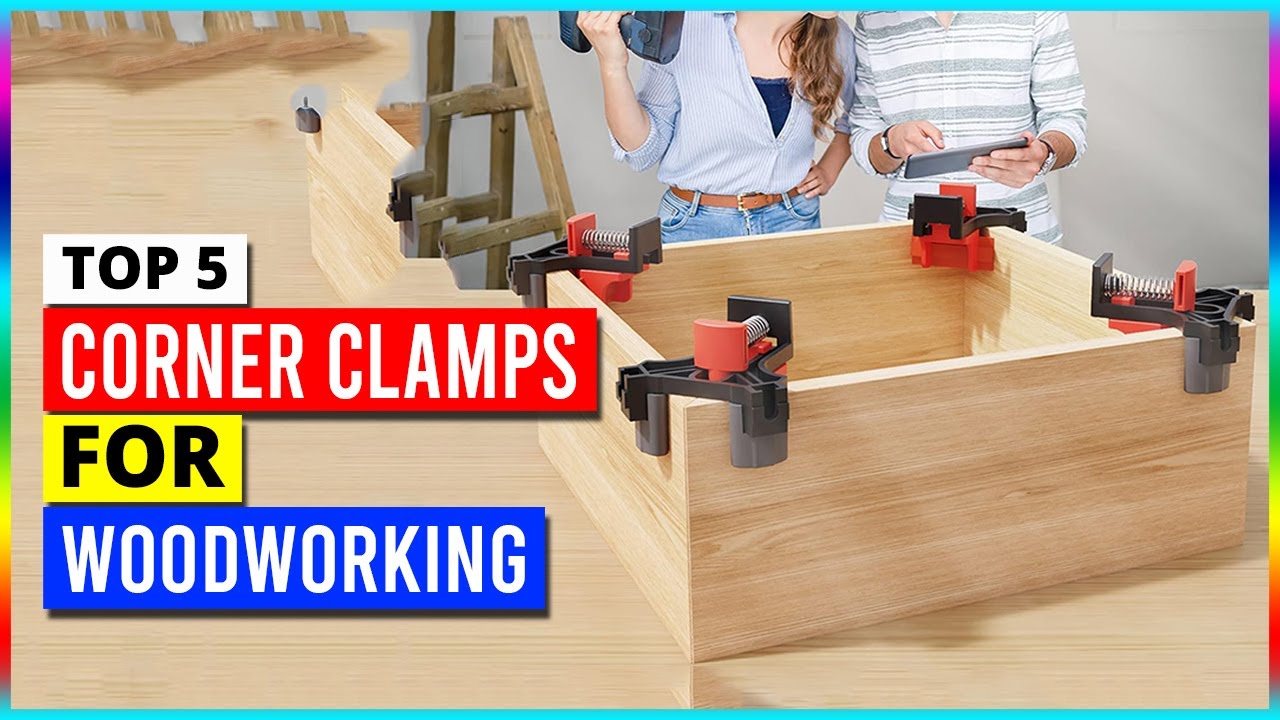 Best Corner Clamps For Woodworking in 2024 - YouTube