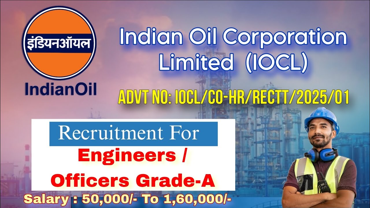 Indian Oil Corporation Limited IOCL Recruitment 2025 #iocl - YouTube