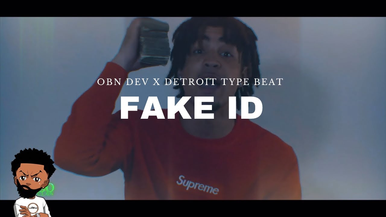 [FREE] OBN DEV x Detroit Type Beat « Fake ID 🪪» (@Prod.LaSupaa) - YouTube