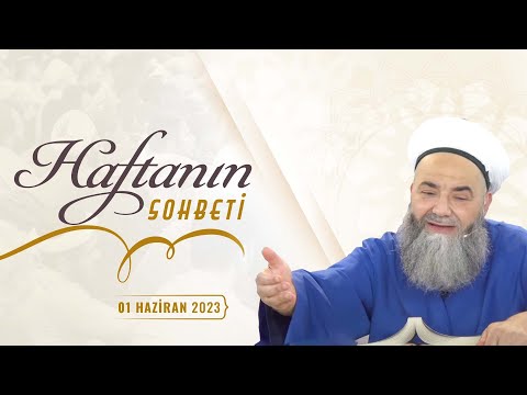 Haftanın Sohbeti 1 Haziran 2023