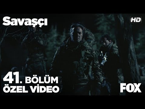 Bir kere adam ol ve sözünü tut! Savaşçı 41. Bölüm