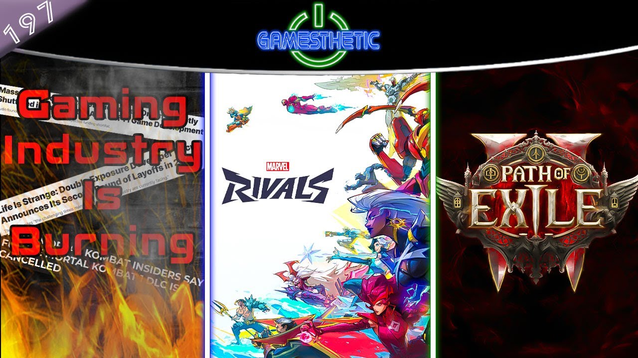 Marvel Rivals Here To Stay, Path of Exile 2 Early Thoughts & Game ...