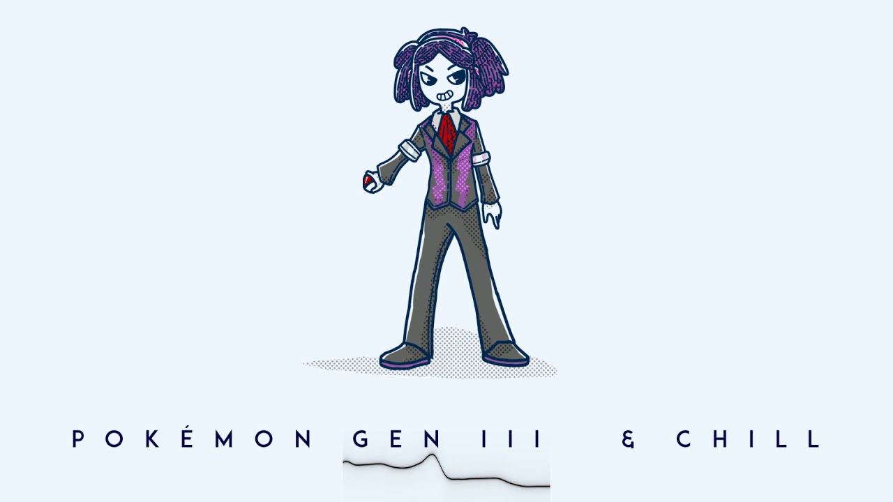 Pokemon Gen III & Chill - Chill Video Game Music Remix - JP Soundworks ...