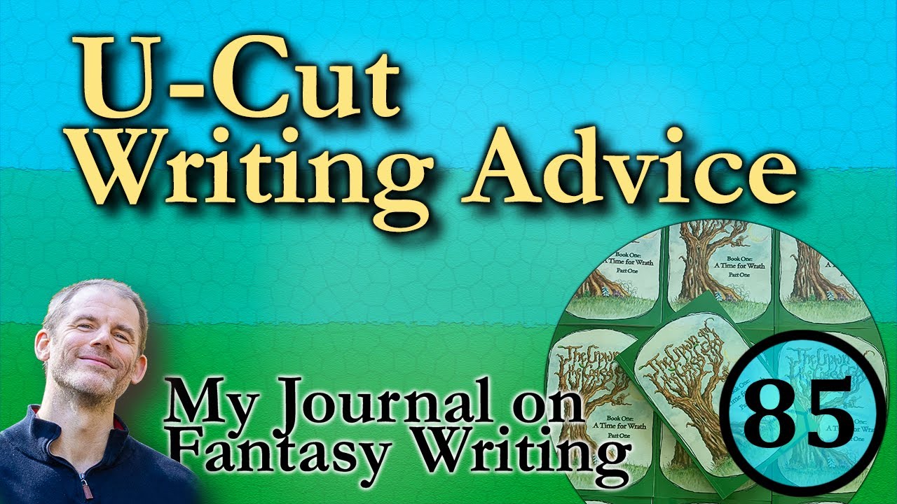 U-Cut Writing Advice (Writing Journal #85) - YouTube
