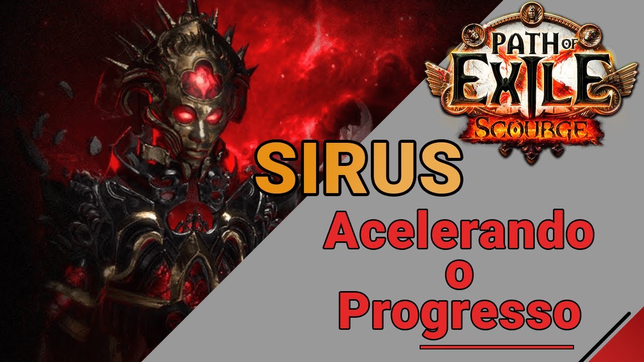 PoE Class | Sirus, Acelerando o Progresso | Patch 3.16 - YouTube