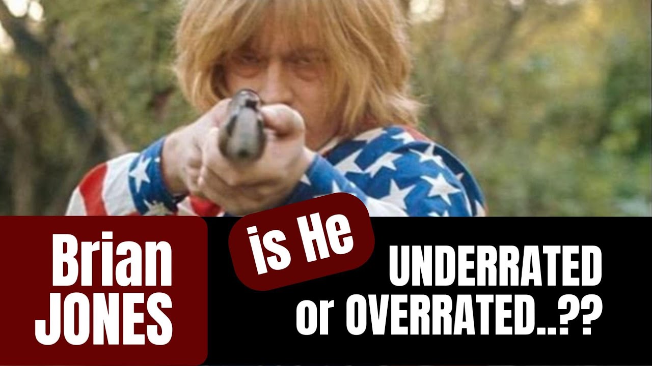 Brian JONES: Is He UNDERRATED Or OVERRATED..? | Full Documentary - YouTube