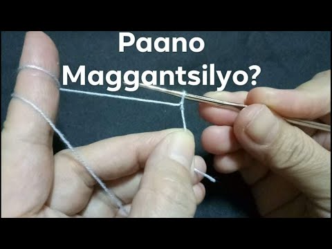 Paano Maggantsilyo (Basic Crochet Tutorial) - YouTube