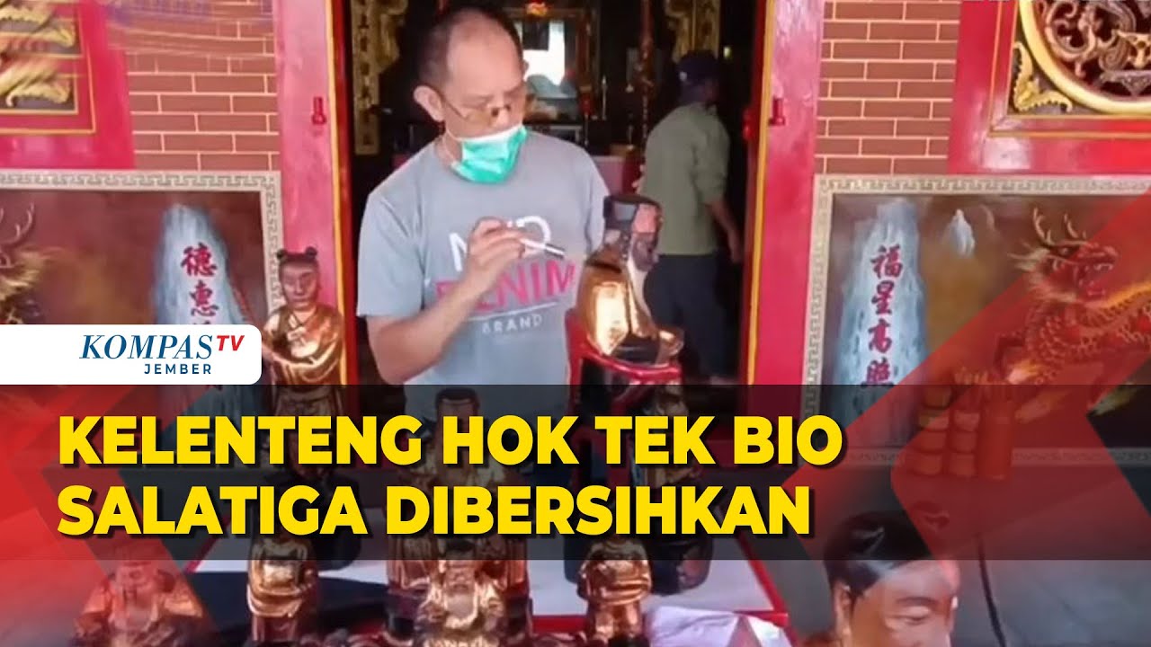 Kelenteng Hok Tek Bio Salatiga Dibersihkan Jelang Perayaan Imlek - YouTube