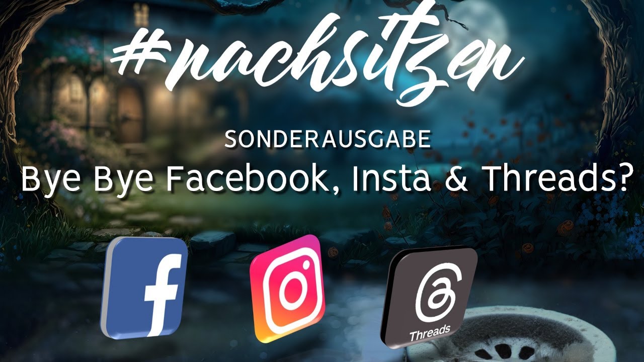 Bye, Bye Facebook, Insta und Threads? 👋🚚 | feat. Tommy, Sophia, Alexander, Alexa | #nachsitzen ...