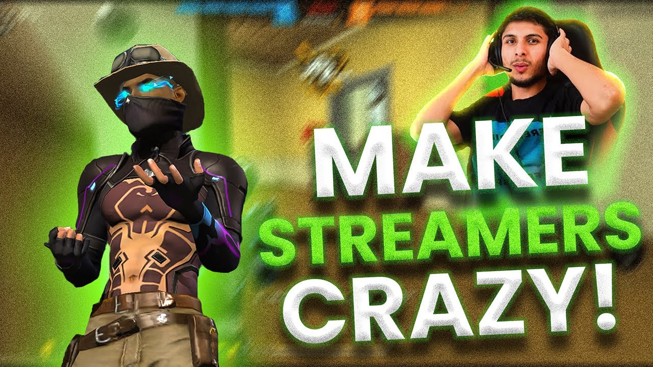 MAKE STREAMERS CRAZY 🤬🔥 - YouTube