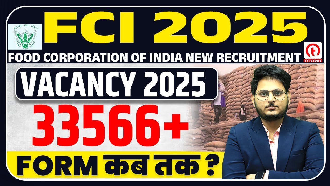 FCI Recruitment 2025 | FCI Form Fill UP 2025 | FCI Notification 2025 ...