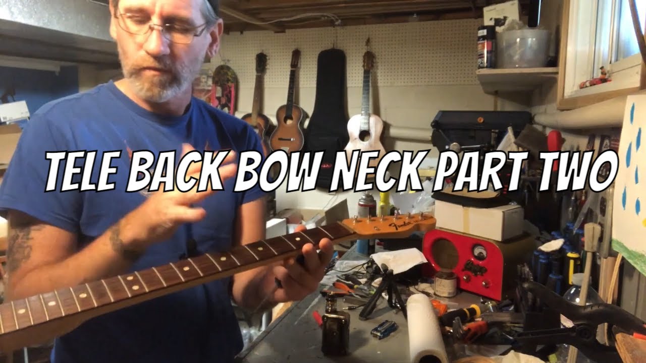 Tele Back Bow Neck Part Two - YouTube