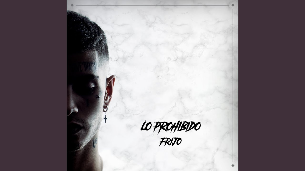 Lo Prohibido - YouTube Music