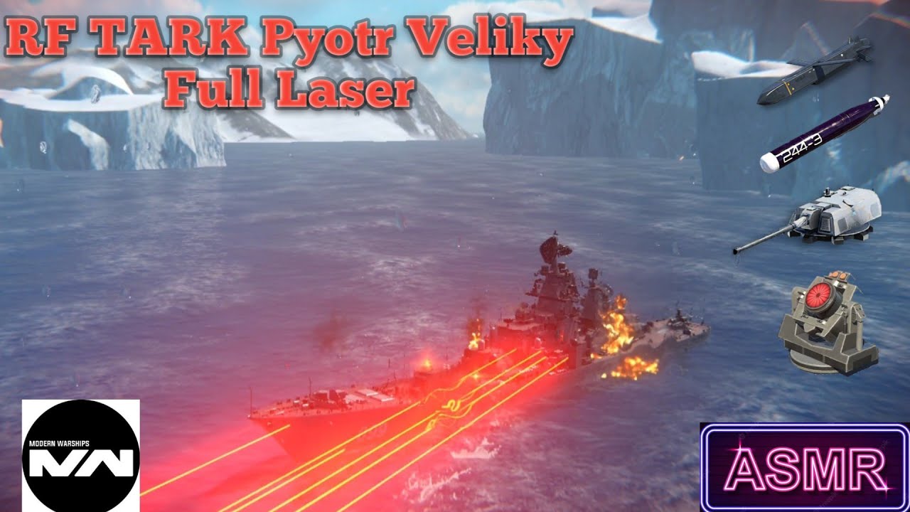 ASMR RF TARK Pyotr Veliky With Legendary Missile and Full Laser Defense ...