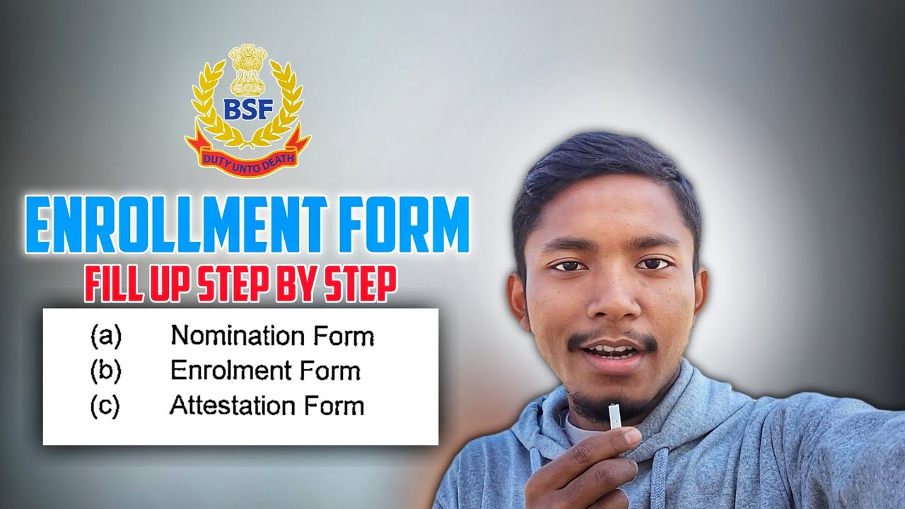 BSF Enrollment Form Fill-up | Attestation Form | Nomination Form | Step ...