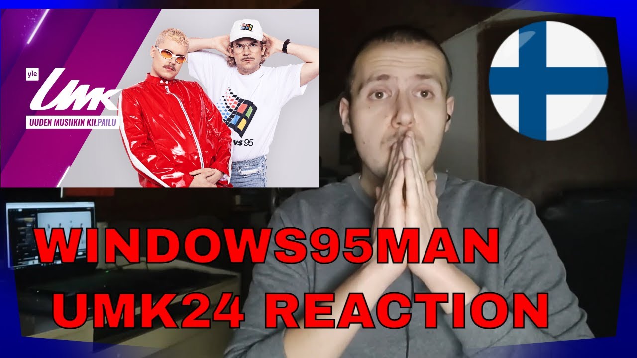 Windows95man - No Rules! UMK24 Finland Eurovision 2024 reaction - YouTube