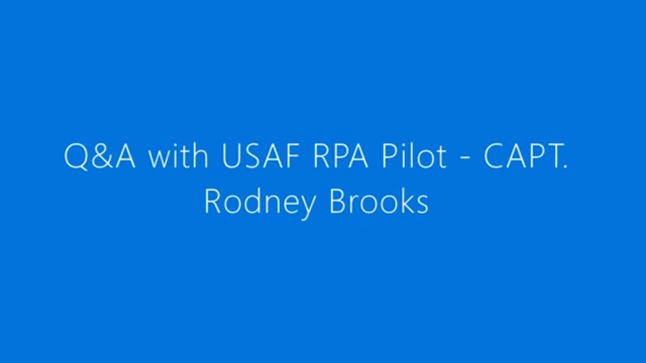 Q&A with USAF RPA Pilot Rodney Brooks - YouTube