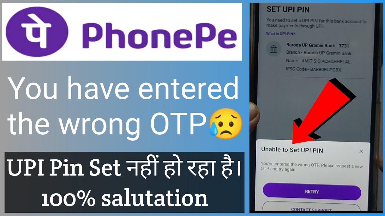 phonepe you've entered the wrong otp. please request a new otp and try ...
