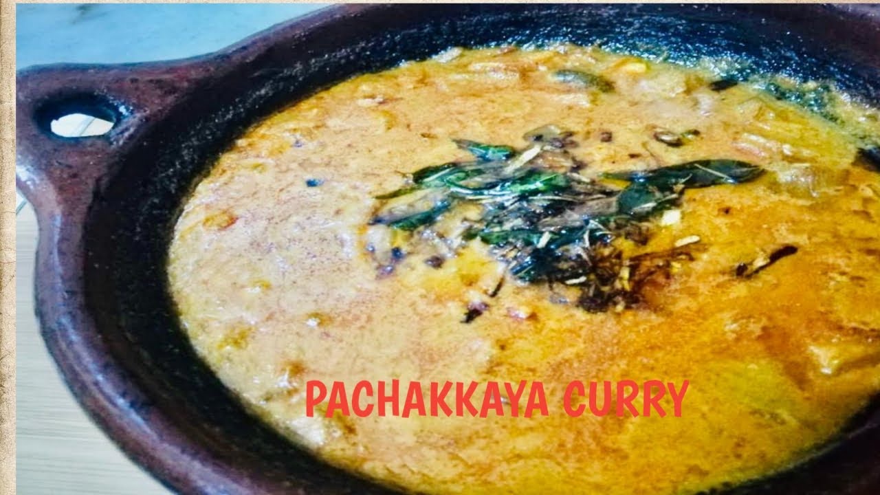 pachakkaya curry l Kerala style l nadan curry l saps cook l - YouTube