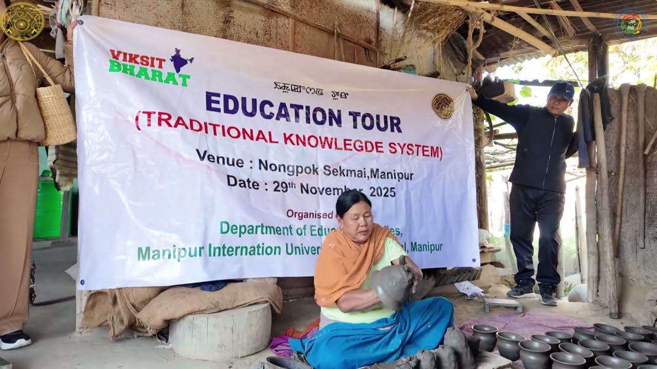 Nongpok Sekmai Chaphu | Educational Tour | Traditional Knowledge System ...