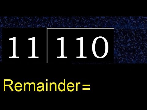 Divide 110 by 11 , remainder . Division with 2 Digit Divisors . How to ...