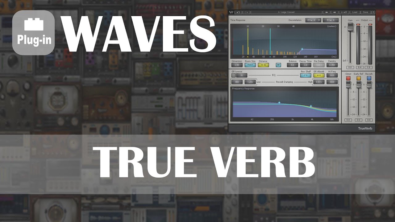 Plugin Waves: True Verb [Gratuit Black Friday] - YouTube