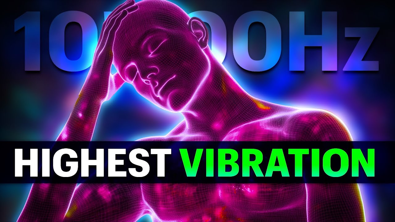 VIBRATE SO HIGH DISEASES CAN T AFFECT YOU 10 000Hz 528Hz Healing vibrate-so-high-diseases-can-t-affect-you-10-000hz-528hz-healing