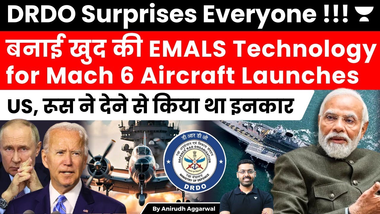 DRDO Develops EMALS Tech for Mach 6 Aircraft Launches from Aircraft ...