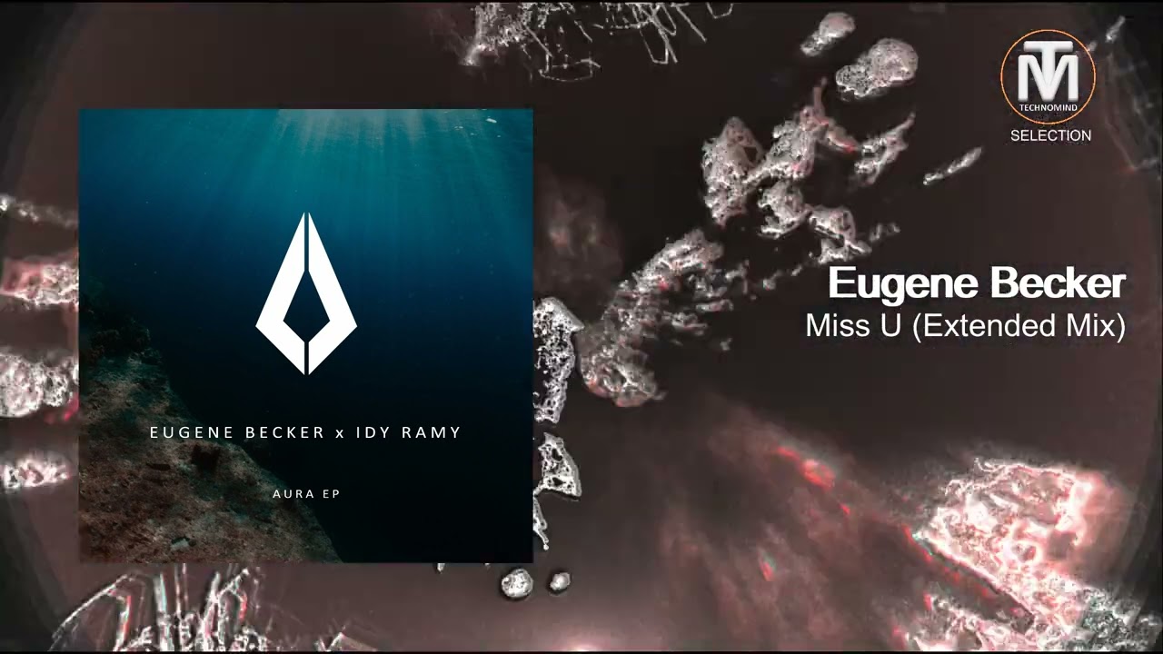 Eugene Becker - Miss U (Extended Mix) [Purified Records] - YouTube