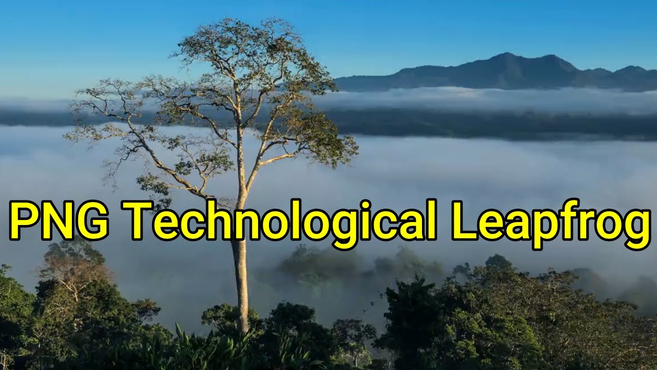 PNG Technological Leapfrog | Transport | Communication | Electricity ...
