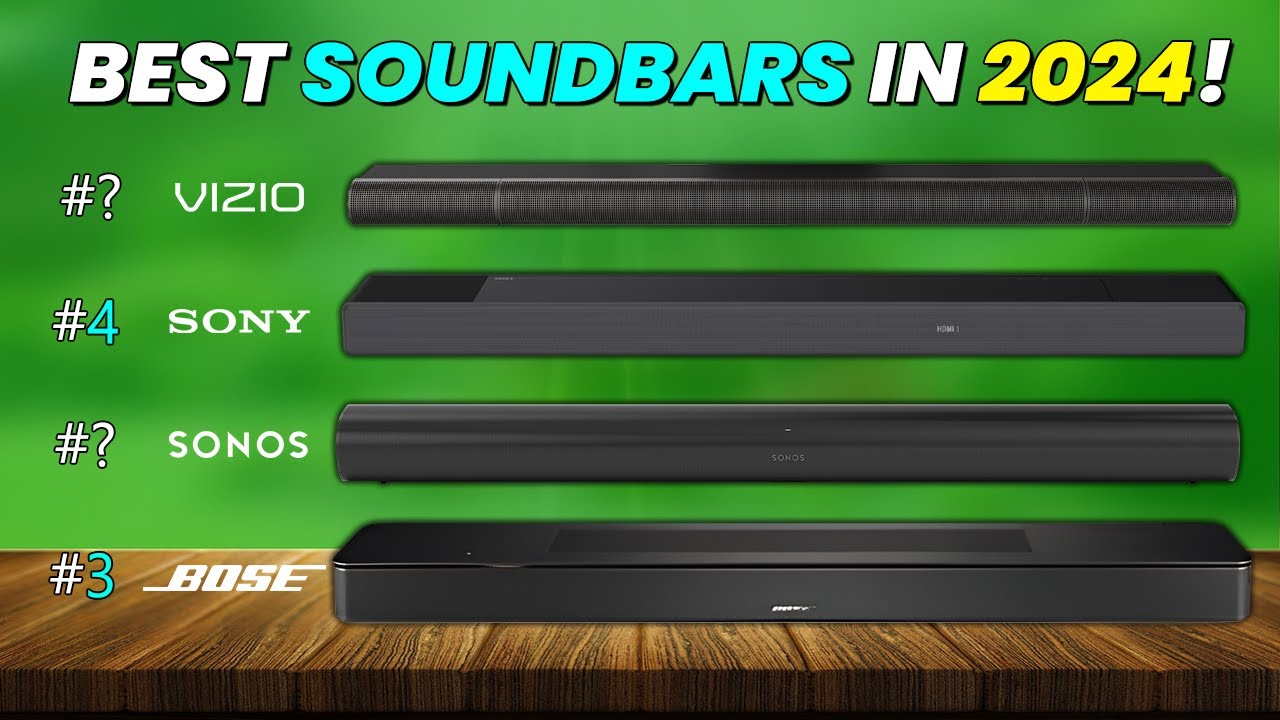 The 5 Best Soundbars in 2024: Expert Reviews & Top Choices - YouTube