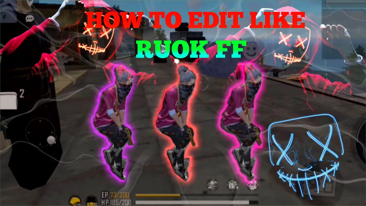 How To Edit Like RUOK FF Free Fire Editing Montage - YouTube