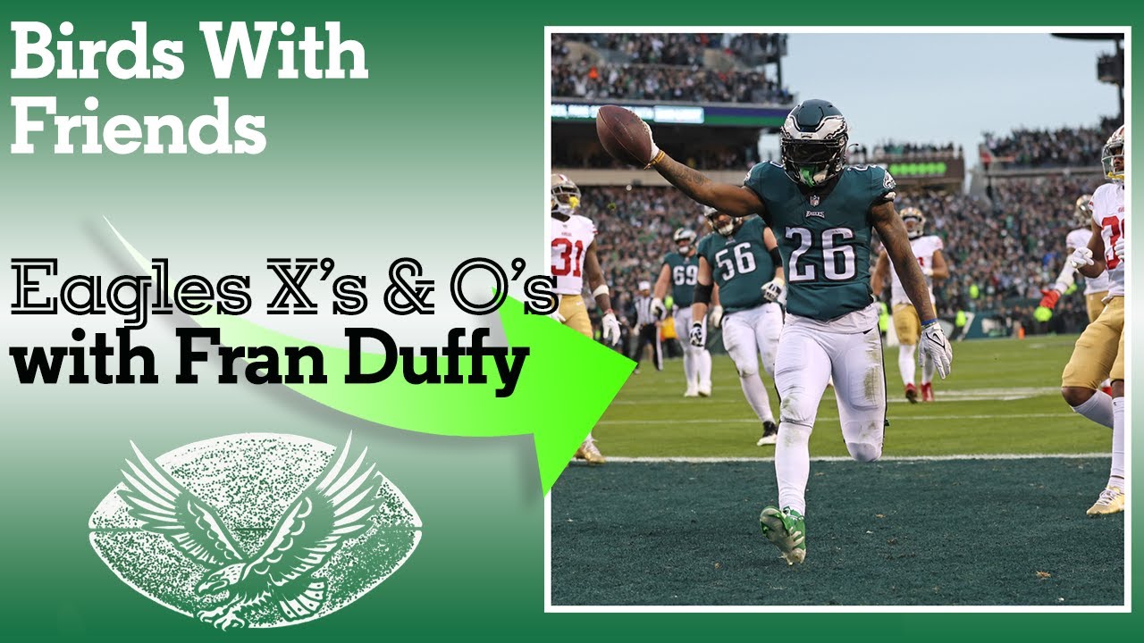 Eagles X’s & O’s breakdown ahead of Super Bowl LVII with Fran Duffy ...