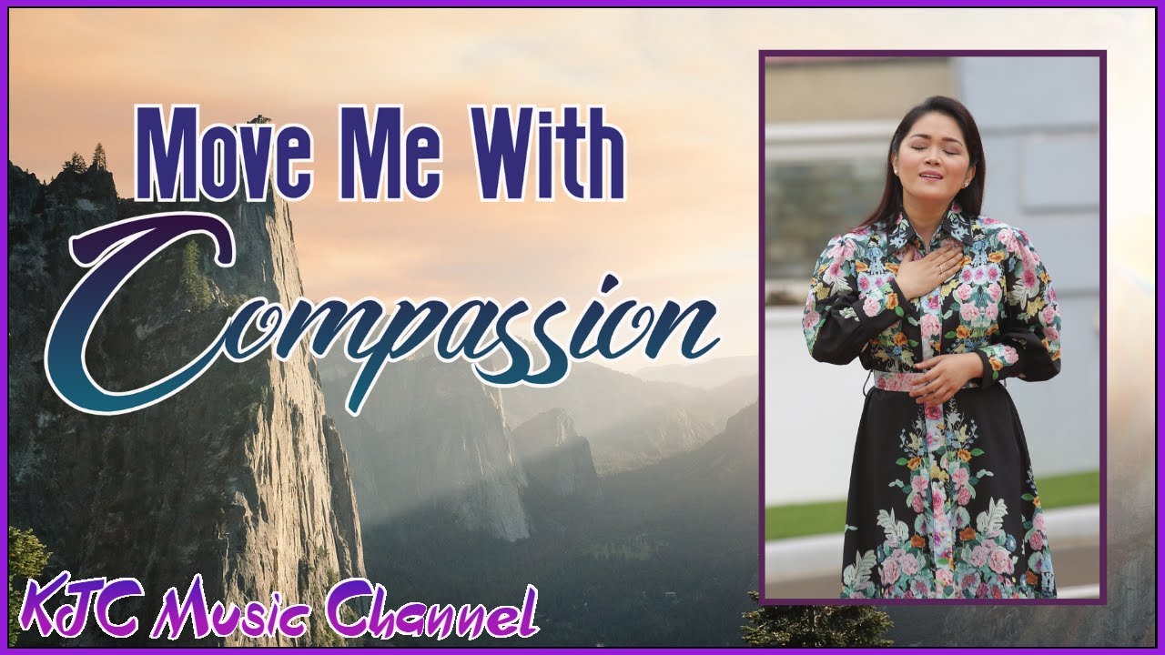 Move Me With Compassion (Audio-Lyric) | Jackielyn Roy | Cover - YouTube