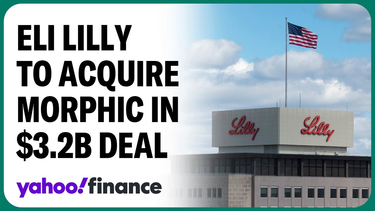 Eli Lilly to acquire Morphic in $3.2B deal - YouTube