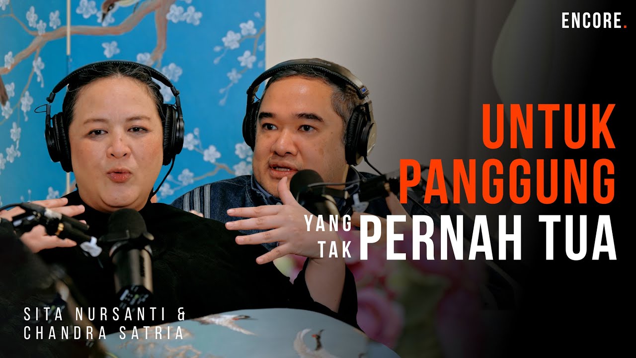 Encore - Episode 11 bersama Sita Nursanti & Chandra Satria - YouTube