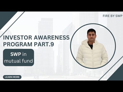 Investor Awareness Program Part 9 | FIRE by SWP | financial freedom ...