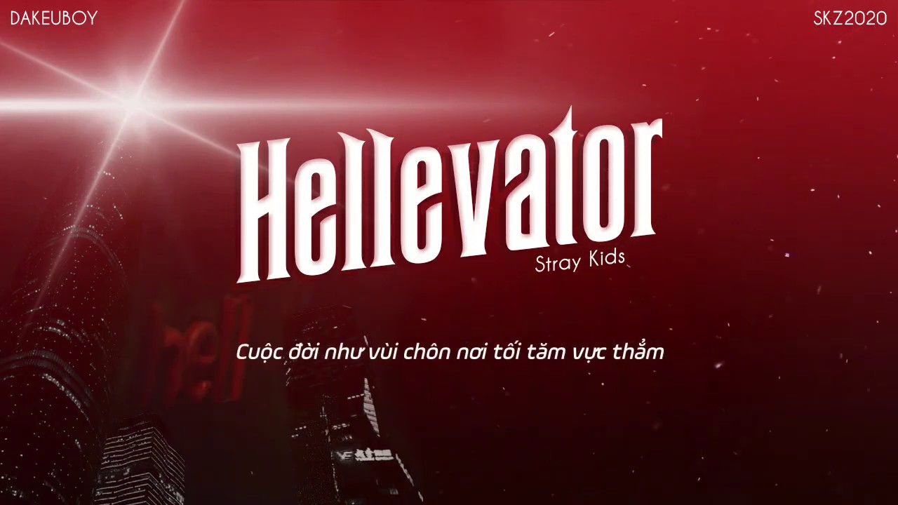 [VIETSUB] Stray Kids - HELLEVATOR | JAPAN DEBUT ALBUM『SKZ2020』 - YouTube