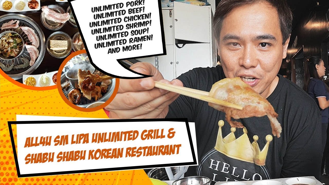 All4U SM Lipa: Unlimited Grill & Shabu Shabu Korean Restaurant - YouTube