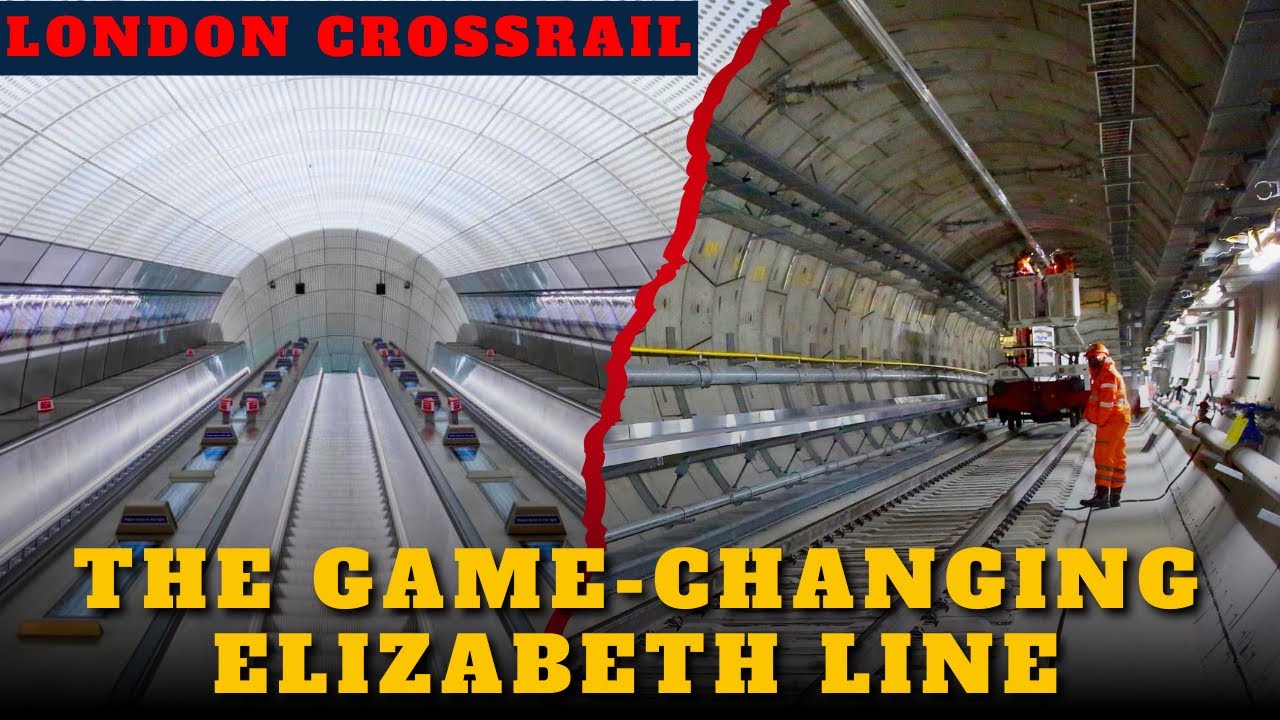 25 BILLION! London Crossrail Project: The GAME-CHANGING Elizabeth Line ...