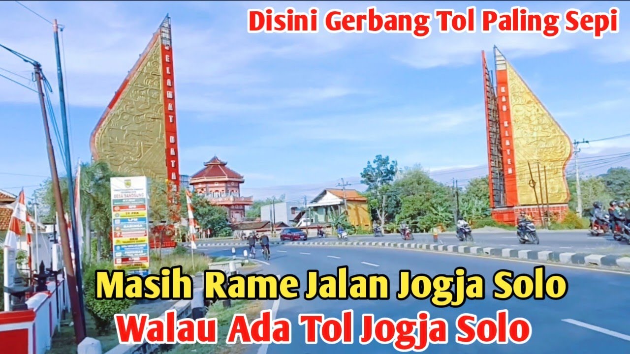 MASIH RAME JALAN JOGJA SOLO WALAU ADA TOL JOGJA SOLO - YouTube
