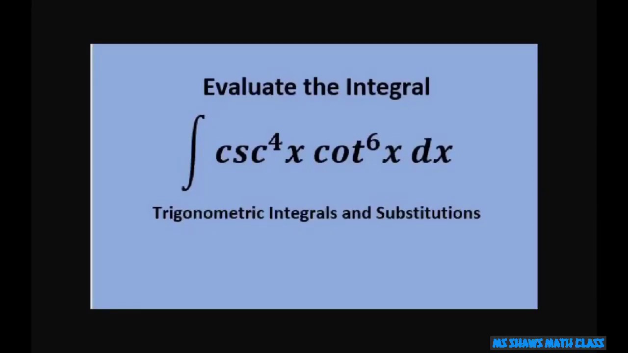 Evaluate the Integral. Trigonometric Substitution Example 32 - YouTube