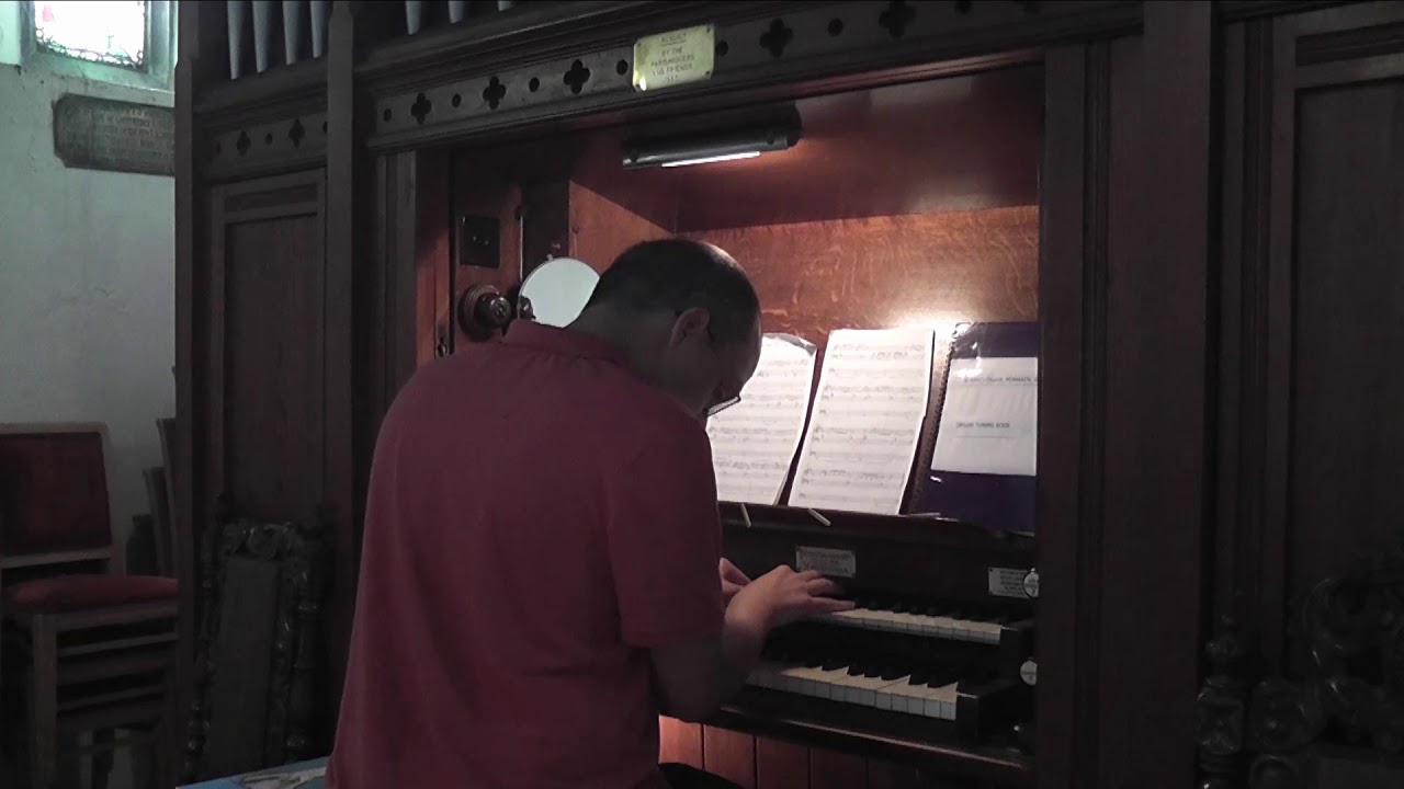 Benedictus - Karl Jenkins, Pipe Organ, St Johns Church Penmaen Gower ...