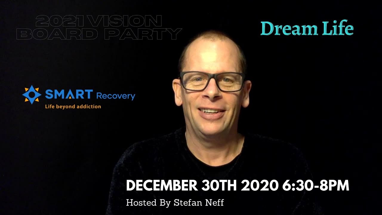 SMART Recovery Vision Board Party Build And Maintain Motivation For ...